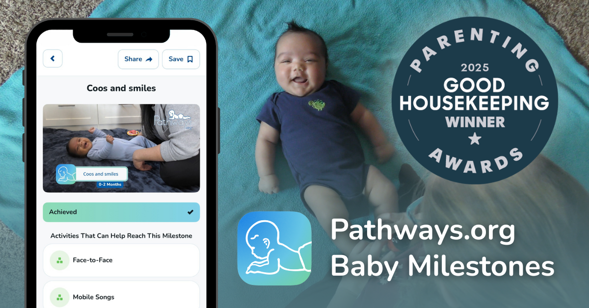 Pathways.org | Pathways.org Baby Milestones App Wins 2025 Good Housekeeping Parenting Awards!